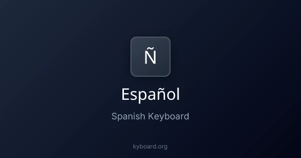 Spanish Keyboard Online - Type in Español with Ñ, Accents | KYBoard.org